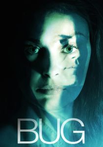 Bug (2006) – Christian Sauvé