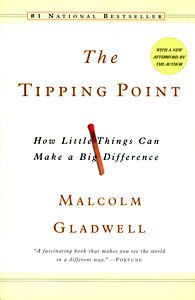 The Tipping Point, Malcolm Gladwell – Christian Sauvé